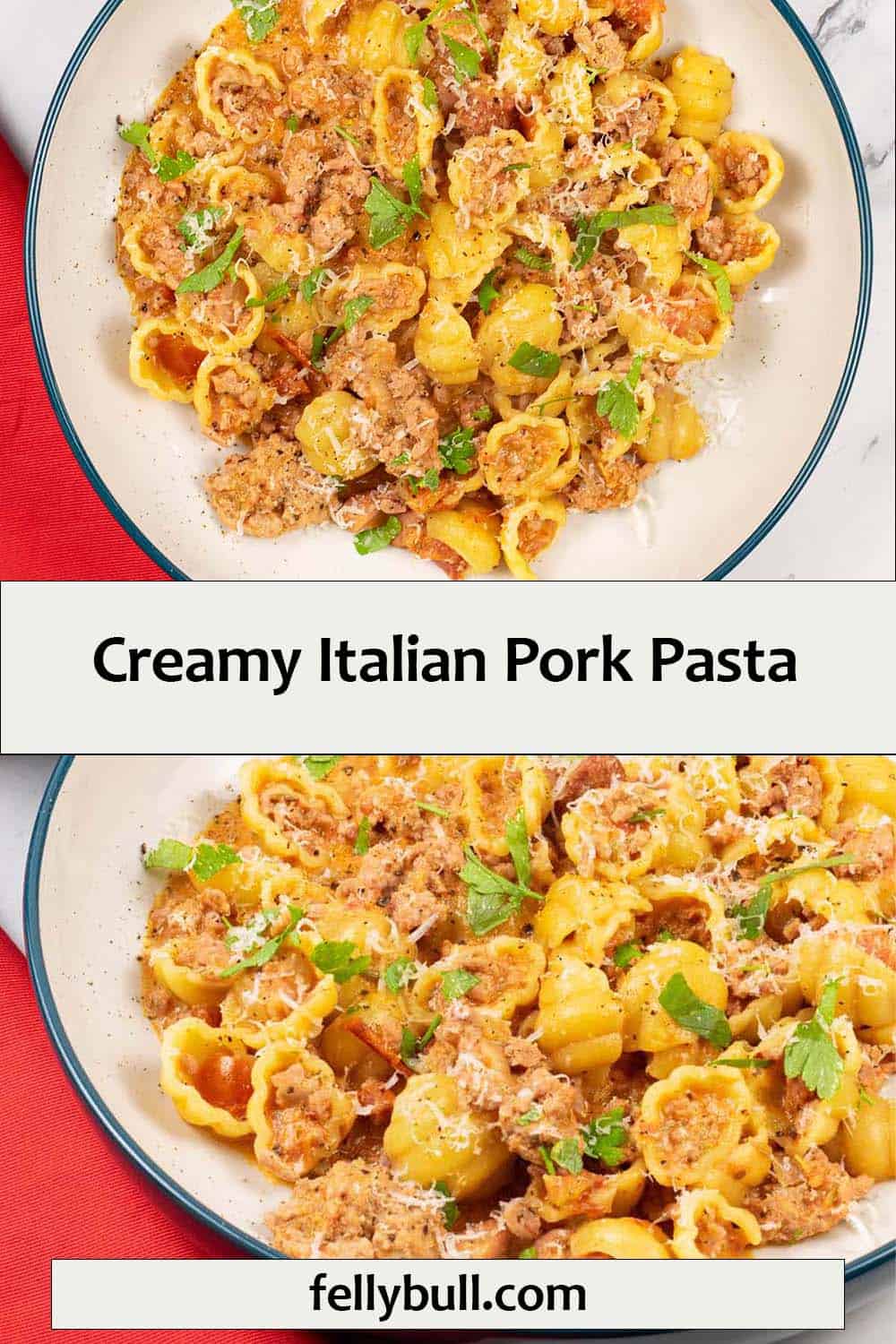 Creamy Italian Pork Pasta - Felly Bull