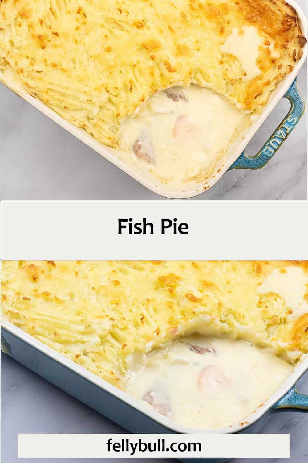 Fish Pie - Felly Bull
